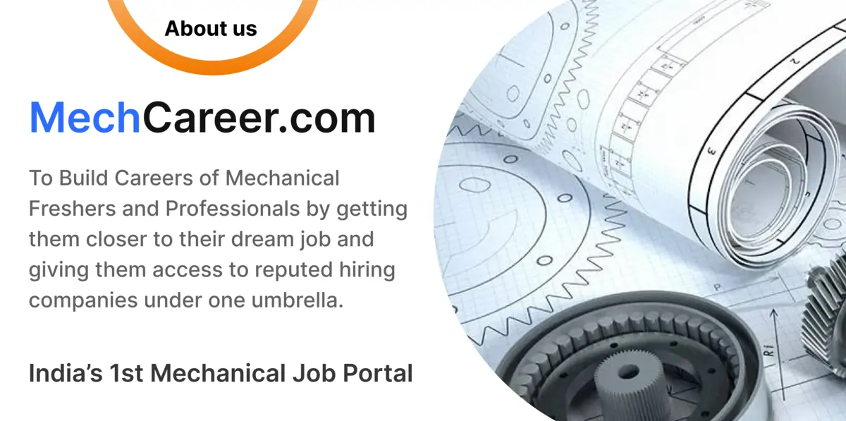 About MechCareer | India’s Leading Job Portal for Mechanical Engineers!
